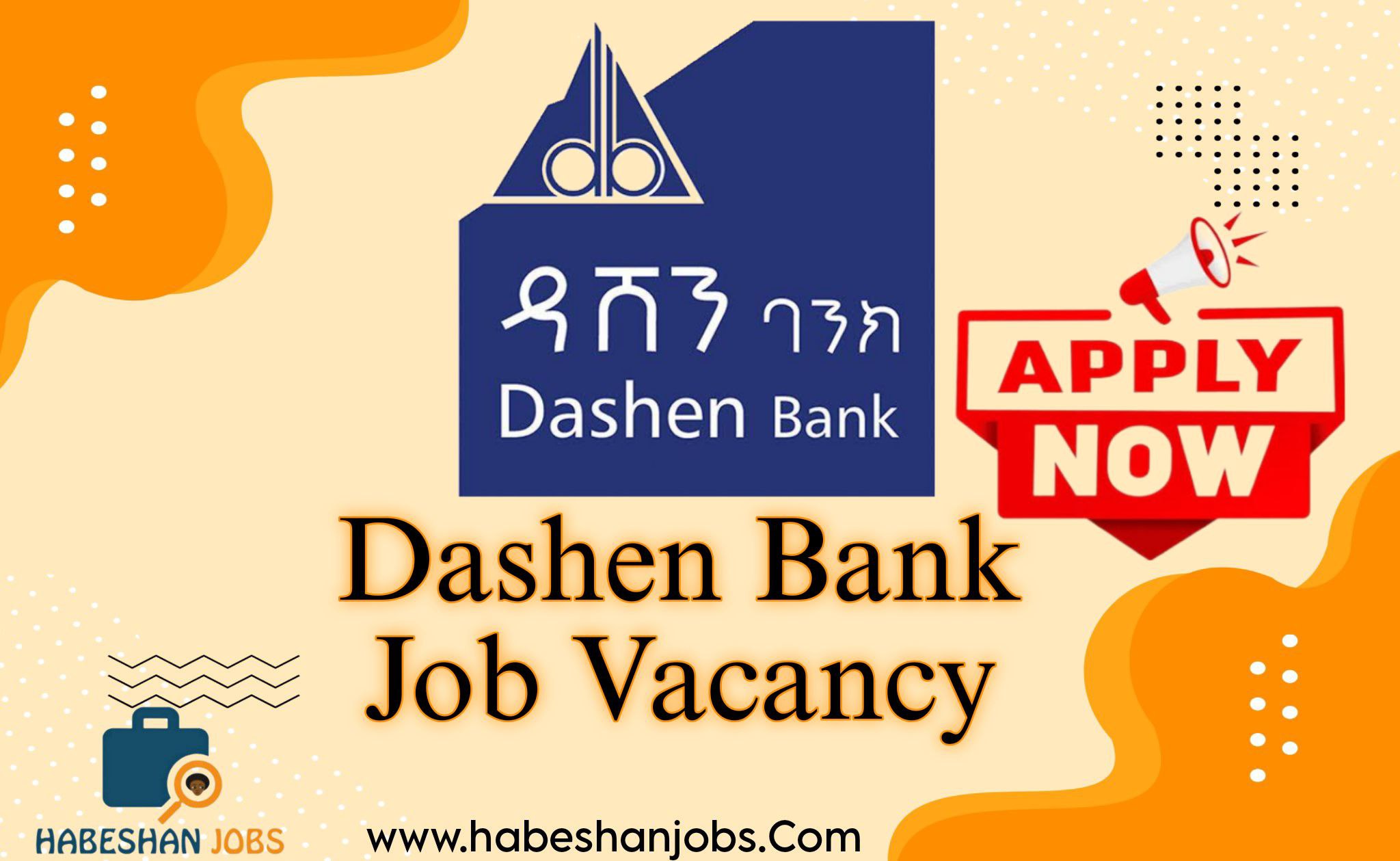 Dashen Bank Job Vacancy