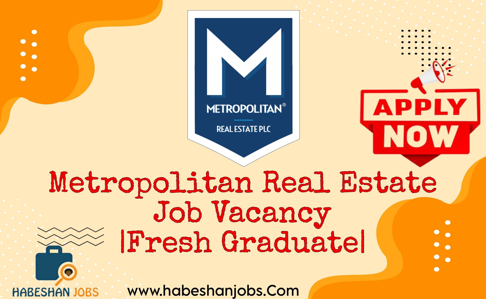 Metropolitan Real Estate Job Vacancy |Fresh Graduates|