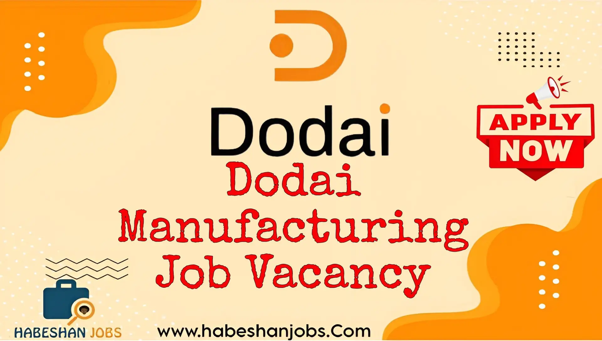 Dodai Manufacturing Plc Vacancy 2025 | Local Logistics Officer (Fresh Graduate Job in Ethiopia)