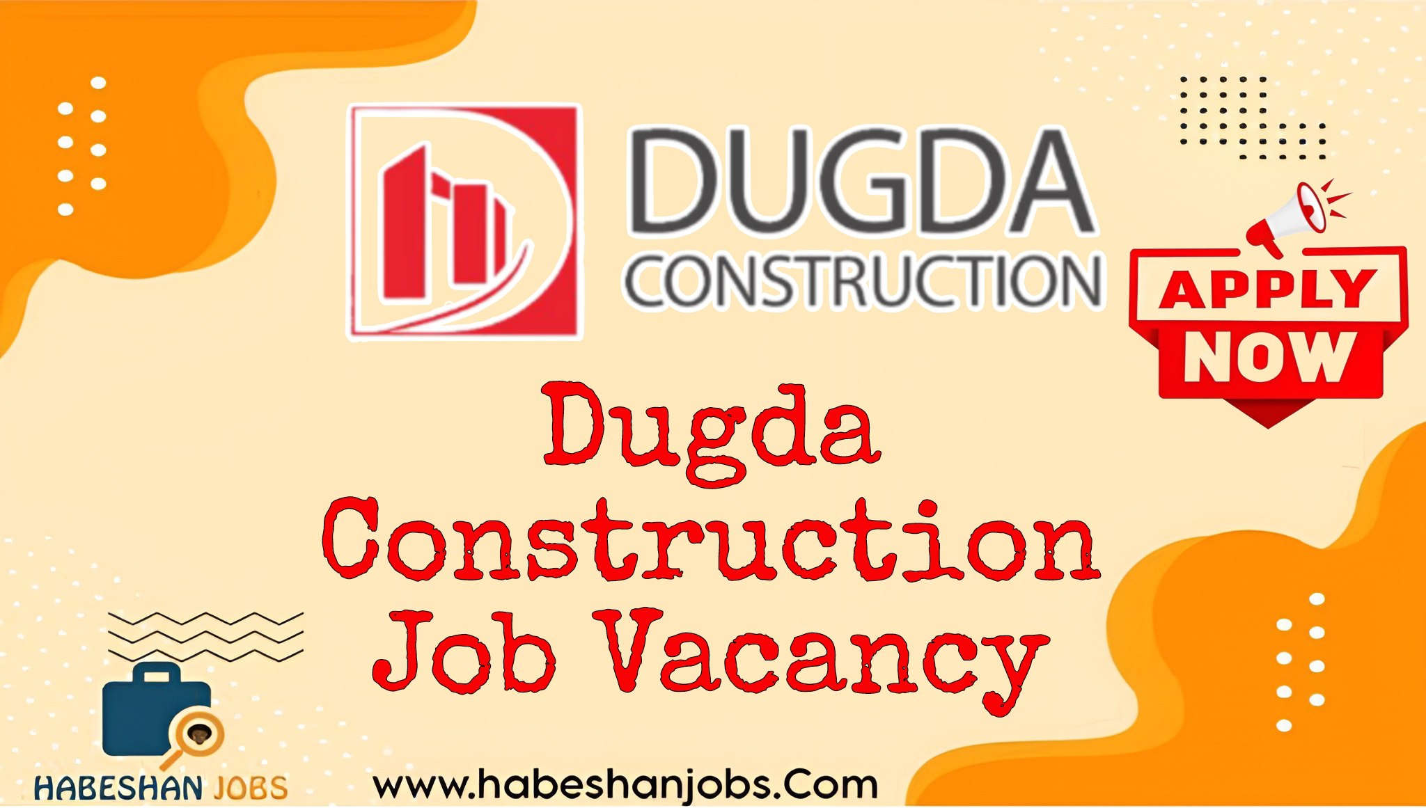 Dugda Construction Job Vacancy