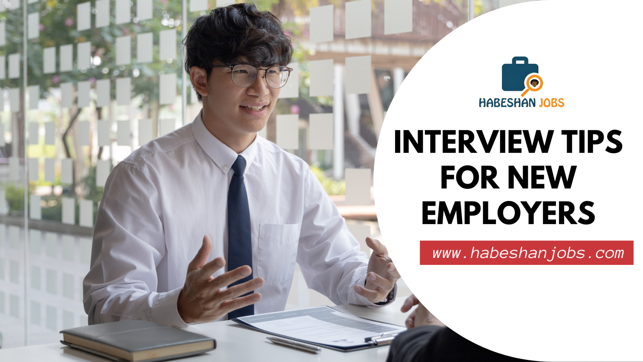 Interview Tips for New Employers