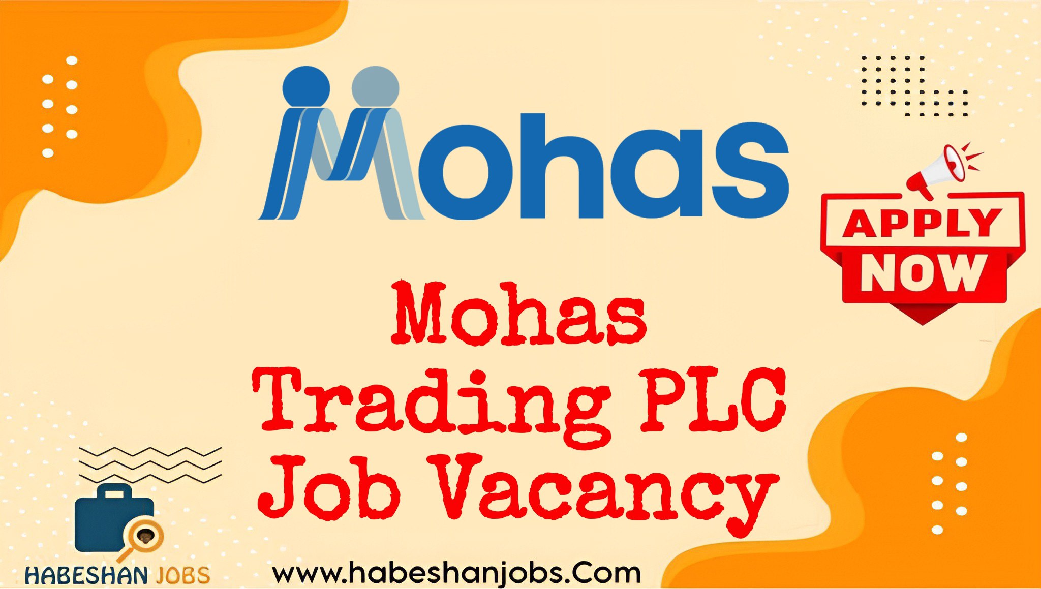 Mohas Trading PLC Job Vacancy