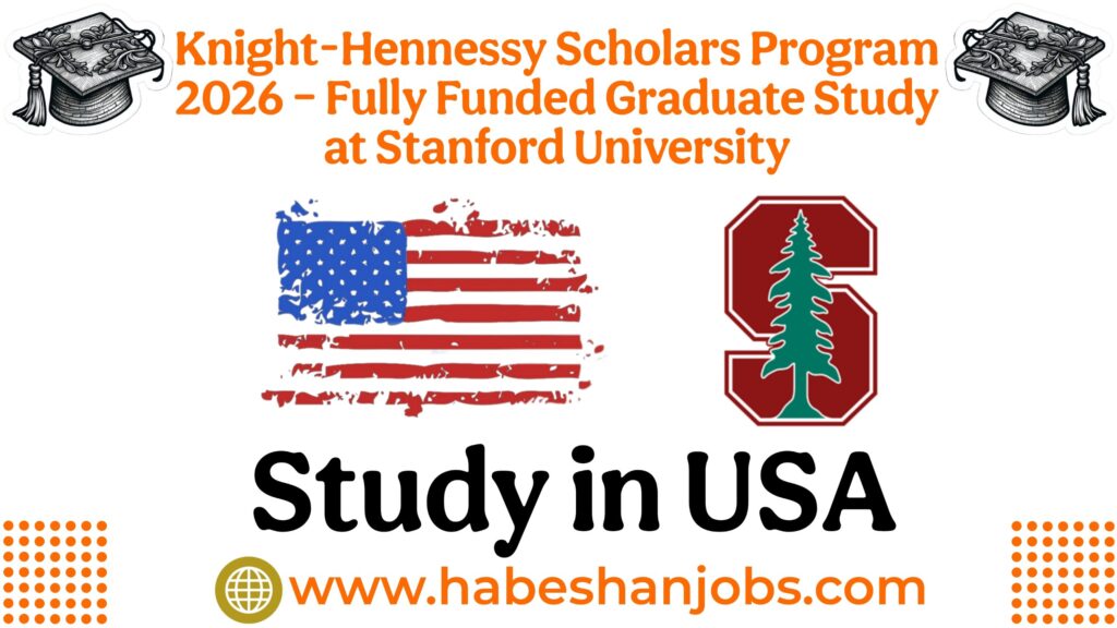 Knight-Hennessy Scholarship 2025–26 at Stanford University | Fully ...