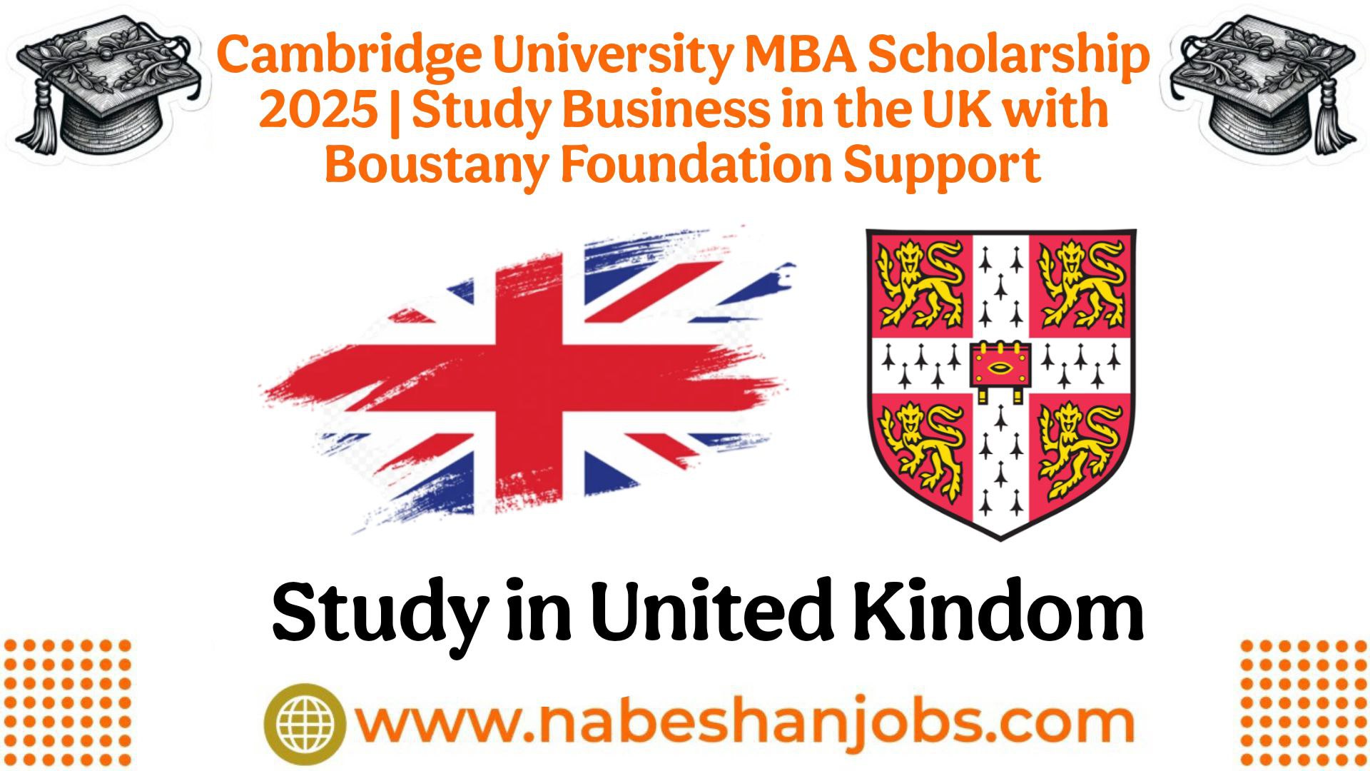 Cambridge University MBA Scholarship 2025 | Study Business in the UK ...