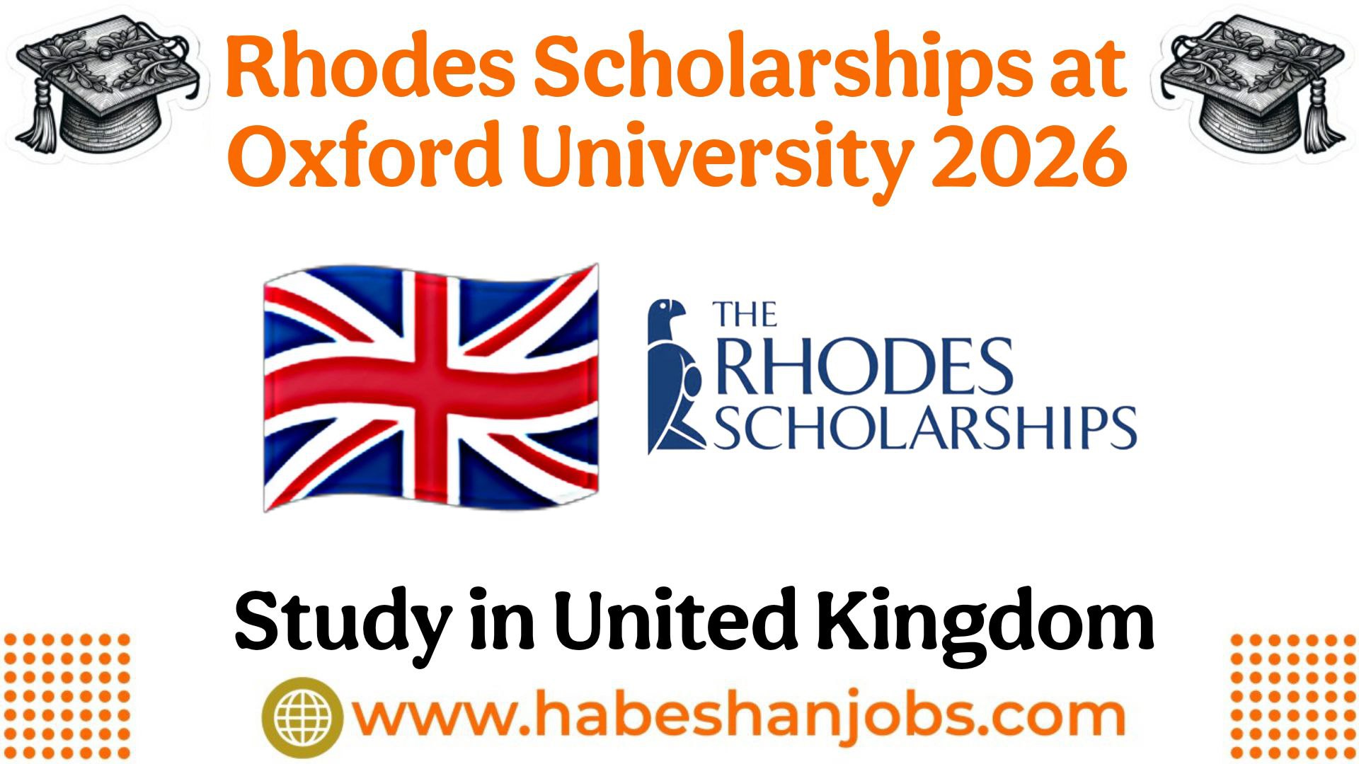 Rhodes Scholarships 2026 at Oxford University | Fully Funded Master’s & PhD in the UK