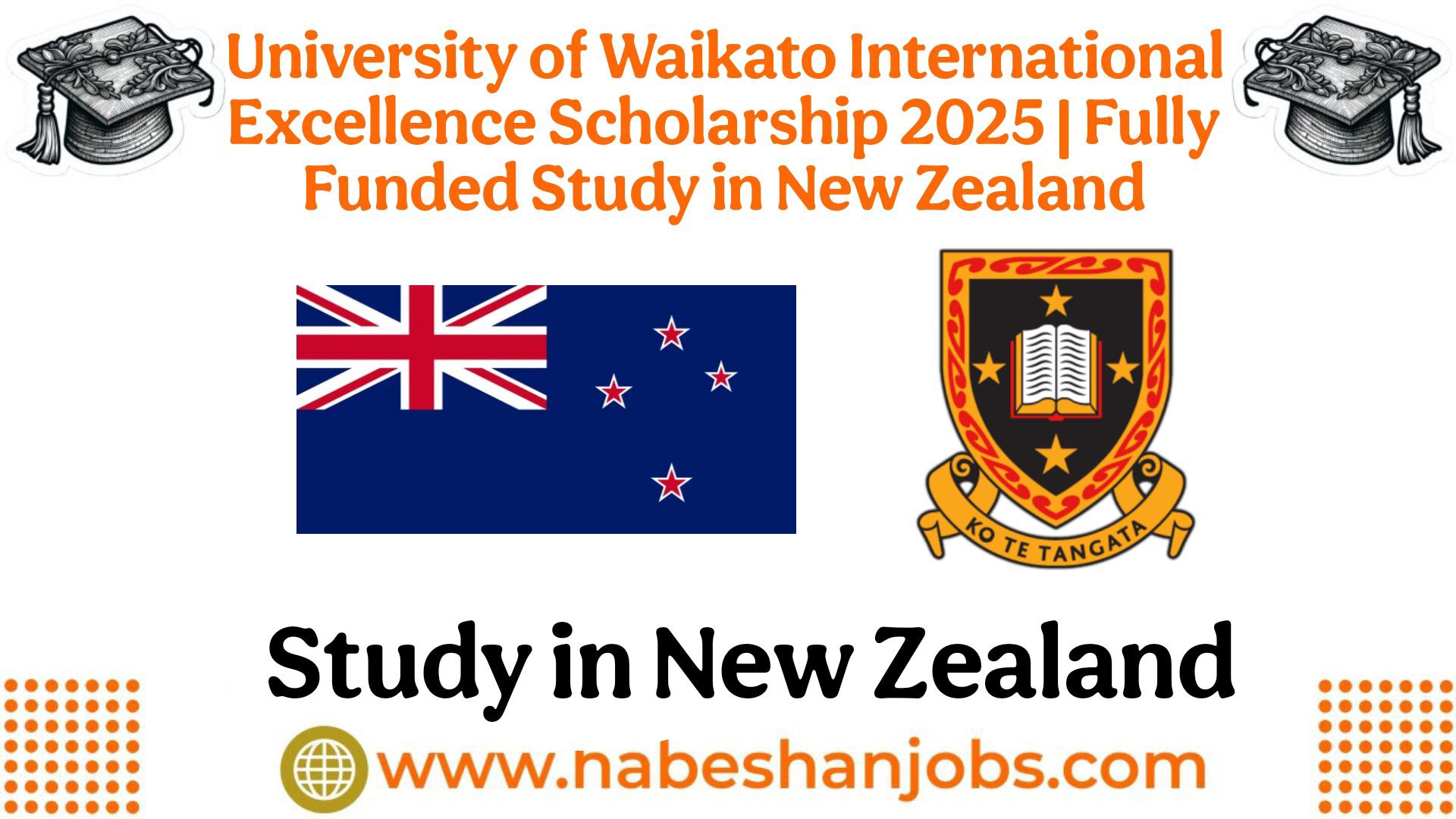 University of Waikato International Excellence Scholarship 2025 | Fully ...