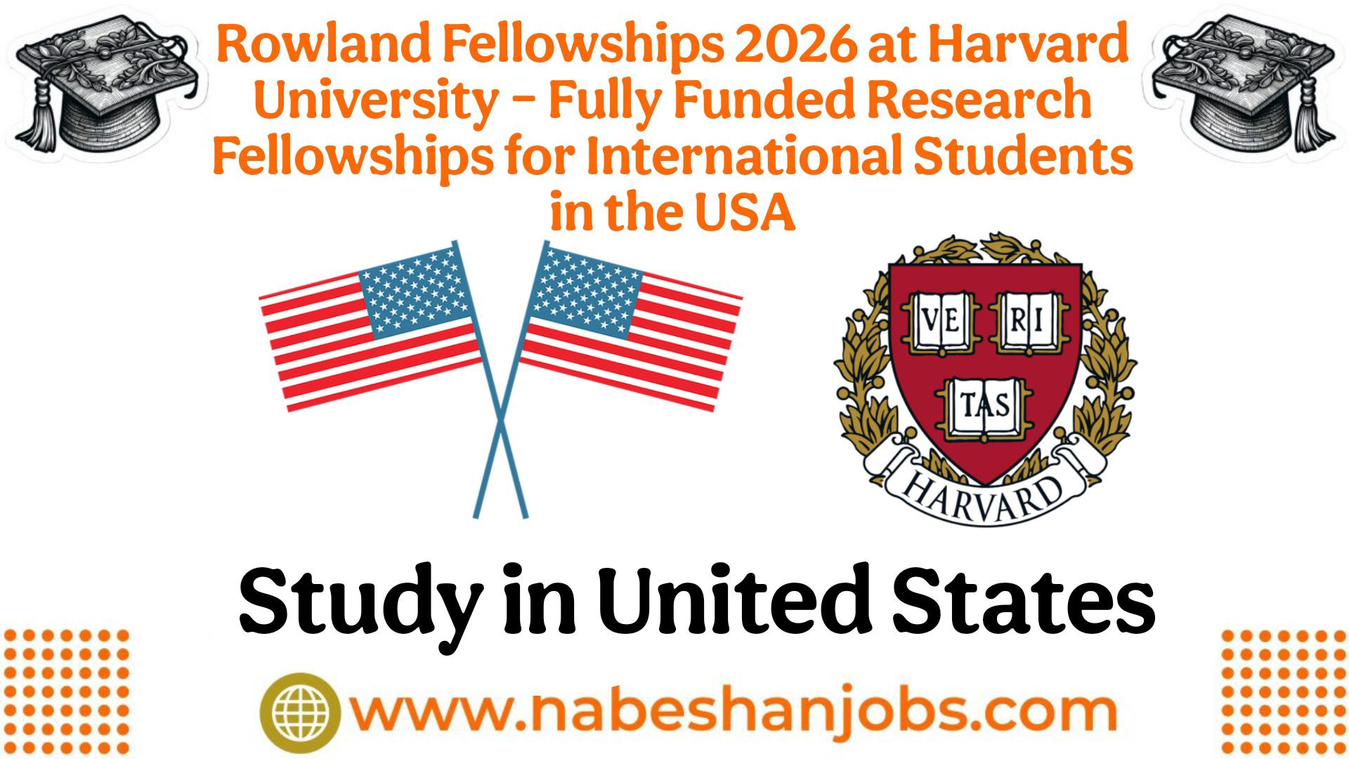 Rowland Fellowships 2026 at Harvard University – Fully Funded Research ...