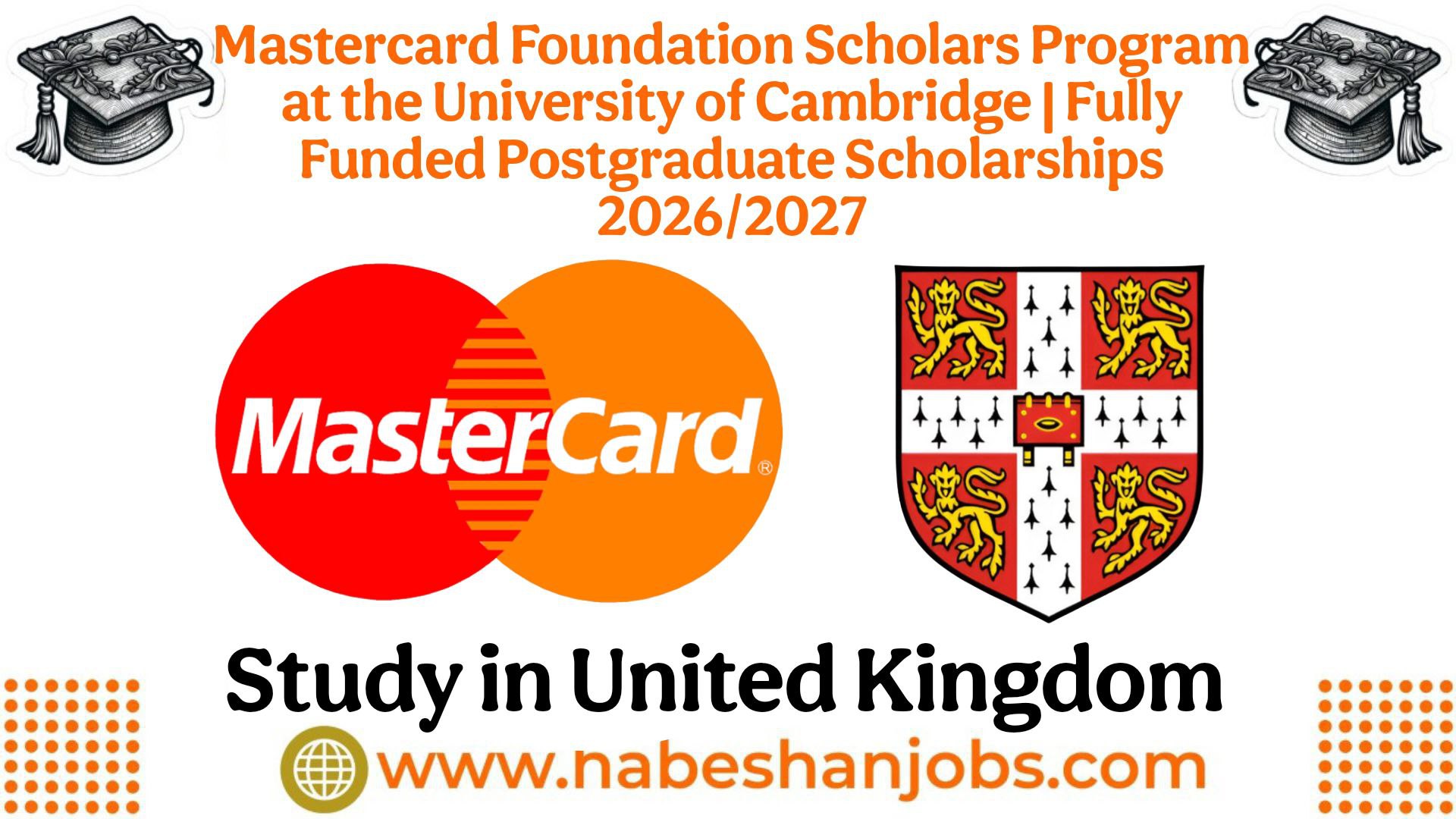 Mastercard Foundation Scholars Program at the University of Cambridge | Fully Funded ...