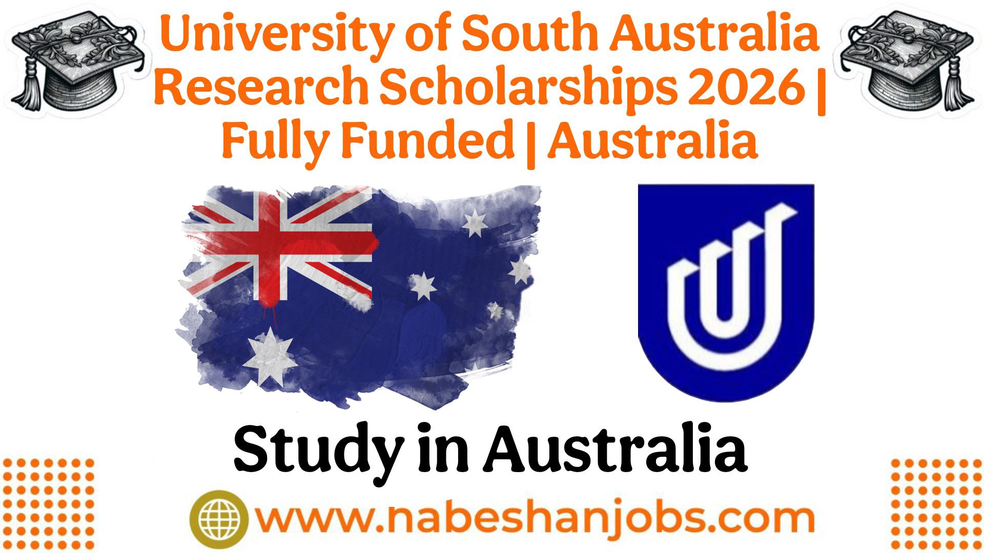 University of South Australia Research Scholarships 2026 | Fully Funded ...