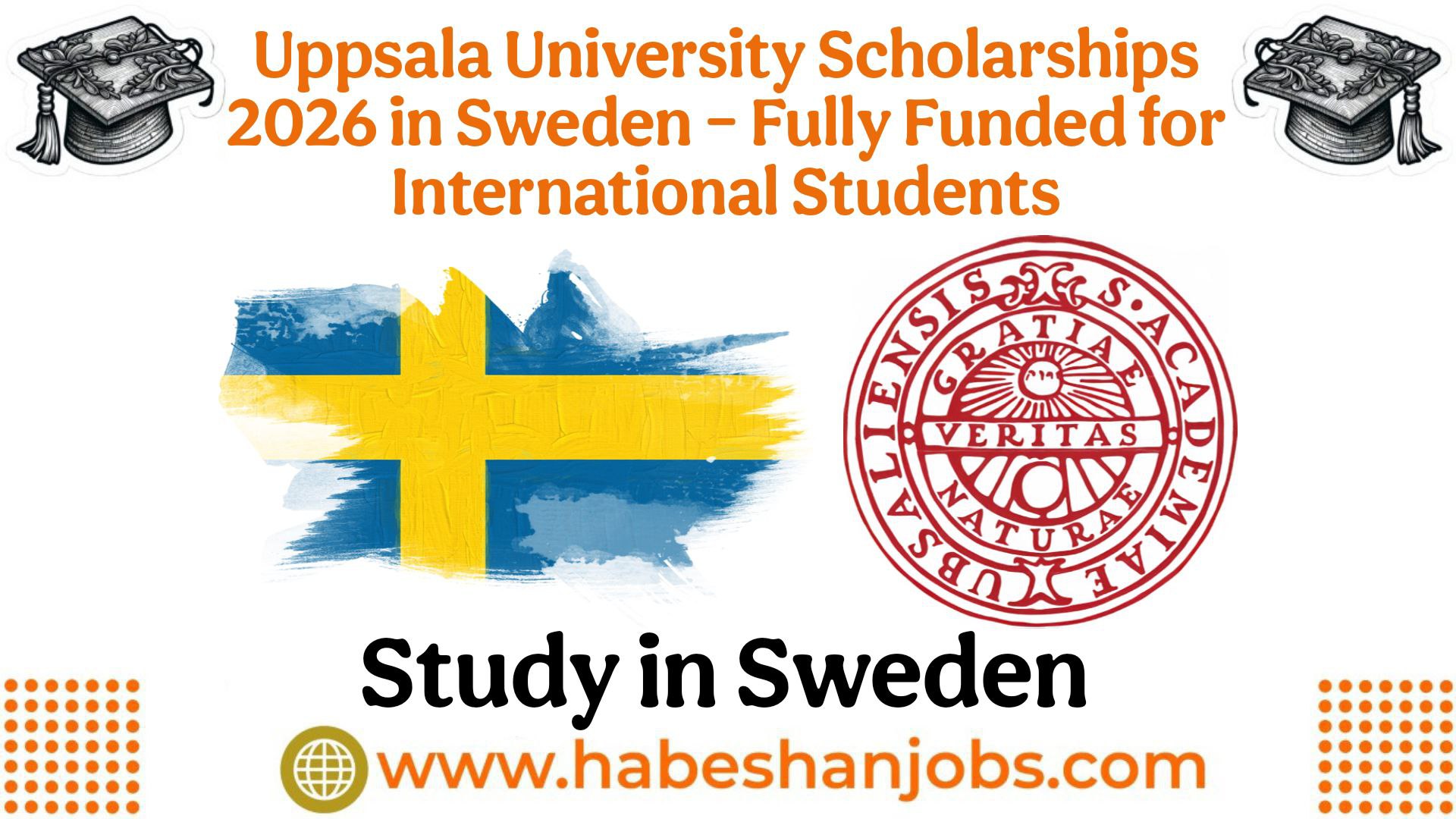 Uppsala University Scholarships 2026 in Sweden – Fully Funded for ...